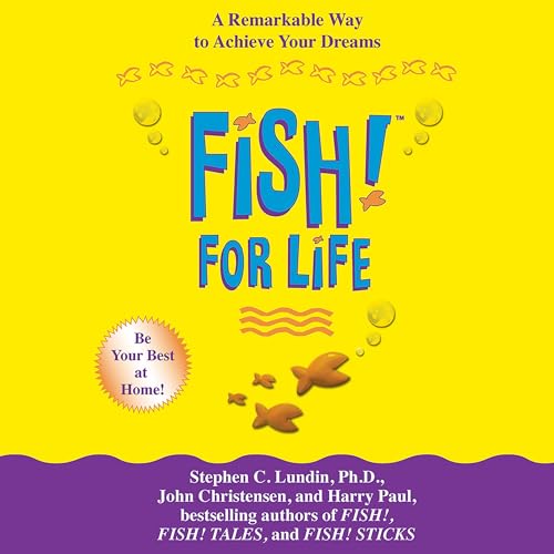 Amazon.com: Fish! For Life (Audible Audio Edition): Stephen C. Lundin ...