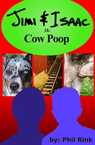 Jimi & Isaac 3b: Cow Poop (Jimi & Isaac Books Book 6) - Kindle edition ...