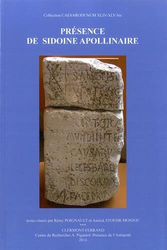 Présence de Sidoine Apollinaire : Poignault, Rémy, Stoehr-Monjou ...