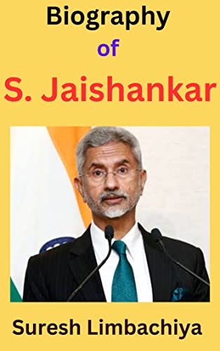 S. Jaishankar : A Short Biography: Master of Diplomacy: The Remarkable ...