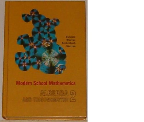 Modern School Mathematics: Algebra and Trigonometry 2: William Bruce ...