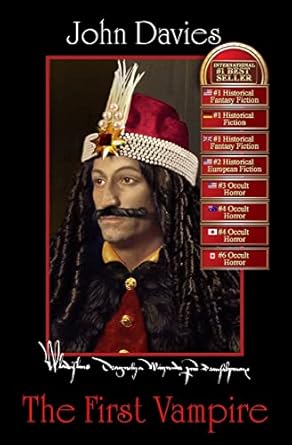 Amazon.com: The First Vampire: 9781500448233: Davies, John: Books