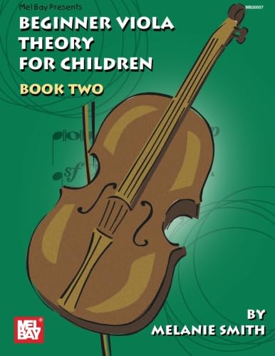 Amazon.com: Beginner Viola Theory, 2: 9780786671151: Smith, Melanie: Books