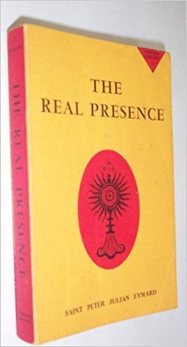The Real Presence, Eucharistic Meditations: Books - Amazon.ca