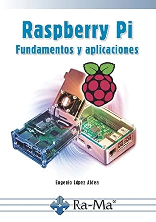 Buy Raspberry pi fundamentos y aplicaciones Book Online at Low Prices ...