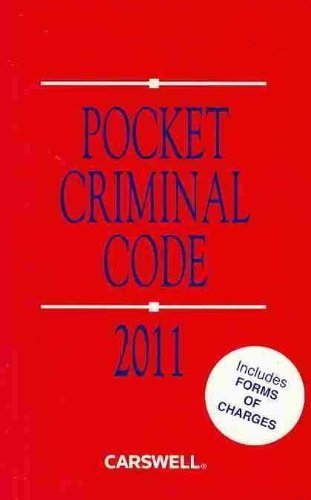 Pocket Criminal Code 2011: Carswell Publishing: 9780779826858 ...
