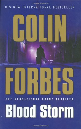 Blood Storm: Forbes, Colin: 9780743263627: Amazon.com: Books