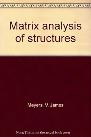 Matrix analysis of structures | Amazon.com.br