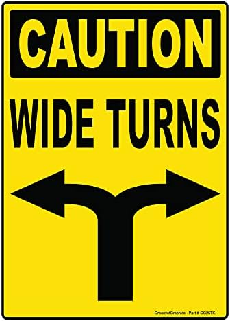 Amazon.com: Caution This Vehicle Makes Wide Right Turns Sign Vinyl ...