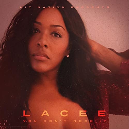 Play You Don't Need It by Lacee on Amazon Music