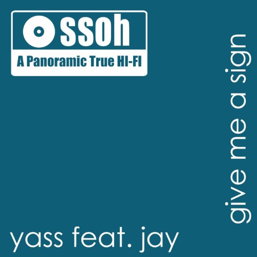 Play Give Me A Sign by YASS & Jay on Amazon Music