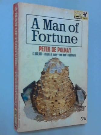 A Man Of Fortune: Peter de Polnay: Amazon.com: Books