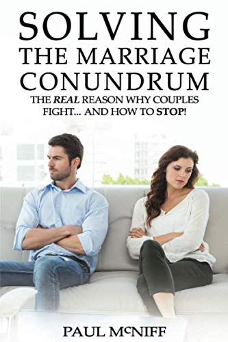 Solving The Marriage Conundrum: The REAL Reason Why Couples Fight ...