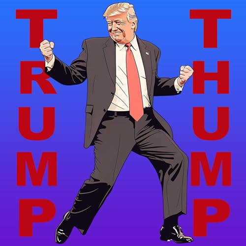 Play The Trump Thump by Team Humanity on Amazon Music Unlimited