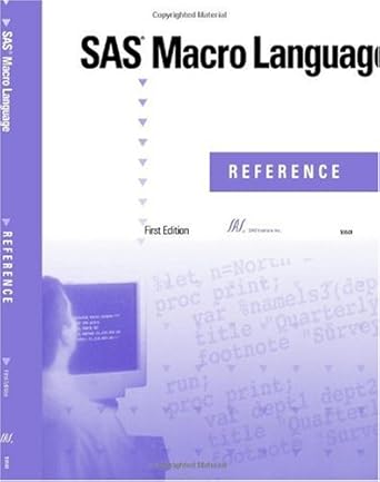 SAS Macro Language: Reference, First Edition: SAS Publishing: 9781555449537: Amazon.com: Books