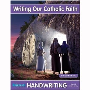 Writing Our Catholic Faith (8th Grade): Jennifer L. Wasylyk ...
