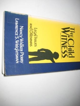 Amazon.com: The Child Witness: Legal Issues and Dilemmas: 9780803937710 ...