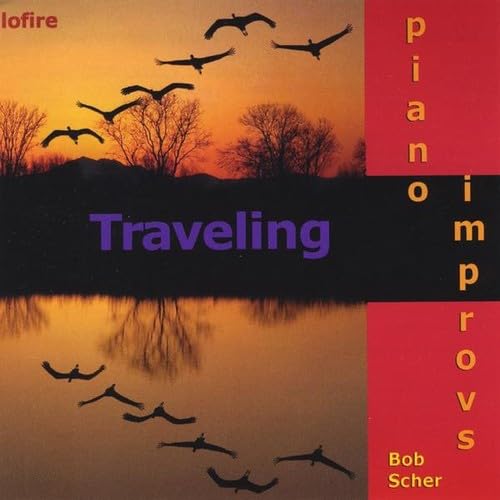 Bob Scher, Scher Bob - Traveling - Amazon.com Music