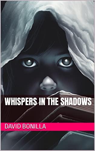 Amazon.com: Whispers in the Shadows: True Stories of Ghostly Encounters and Unsettling ...