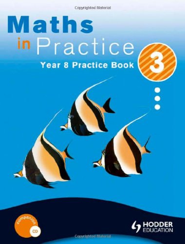 Maths in Practice: Year 8 Practice Book 3: Bowles, David: 9780340948637 ...