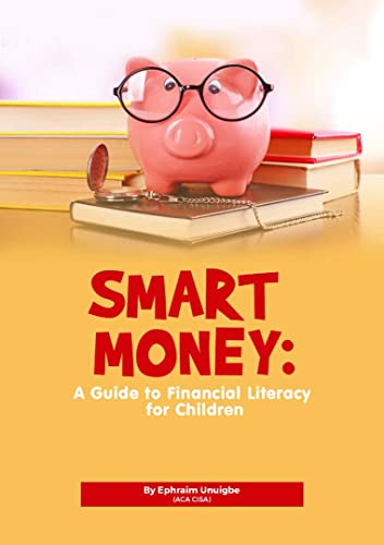 Amazon.com: Smart Money: A Guide to Financial Literacy for Children ...