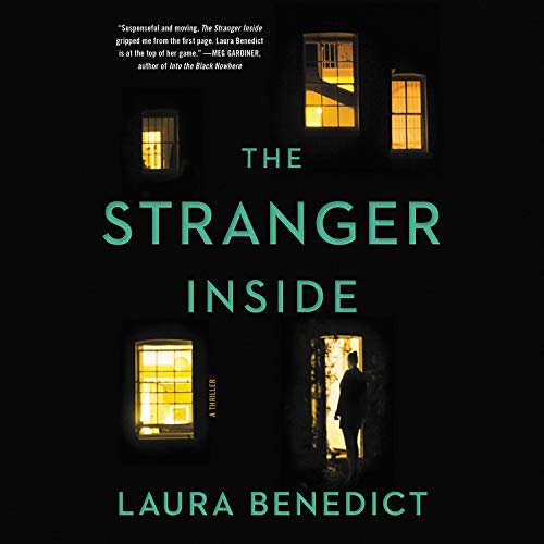 The Stranger Inside: Benedict, Laura, Plummer, Therese: 9781549151088 ...