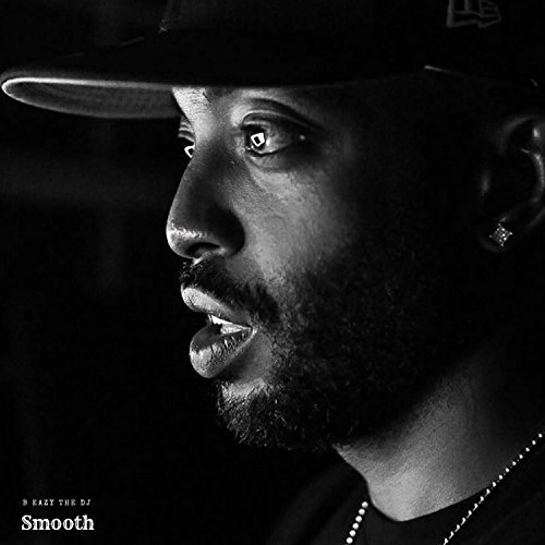 Play Smooth by B Eazy the DJ on Amazon Music