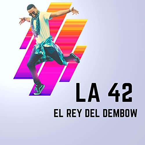 La 42 von El Rey del Dembow bei Amazon Music - Amazon.de