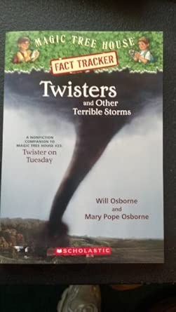 Twisters and Other Terrible Storms - Magic Tree Ho: 9780545567725 ...