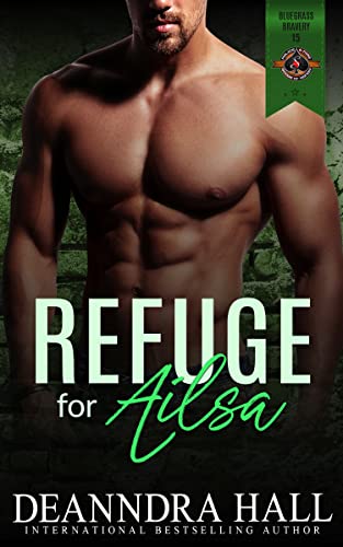 Refuge for Ailsa (Police and Fire: Operation Alpha) (Bluegrass Bravery ...