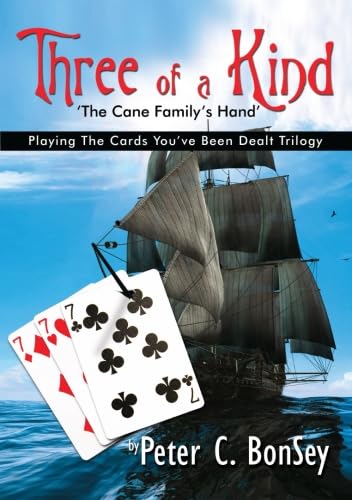Three of a Kind: Bonsey, Peter C.: 9780741474537: Amazon.com: Books