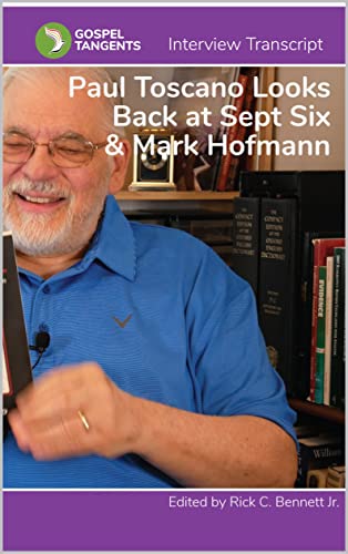 Paul Toscano Looks Back at Sept Six & Mark Hofmann eBook : Interview ...