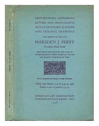 The Library of the late Marsden J. Perry, etc. : [A sale catalogue ...