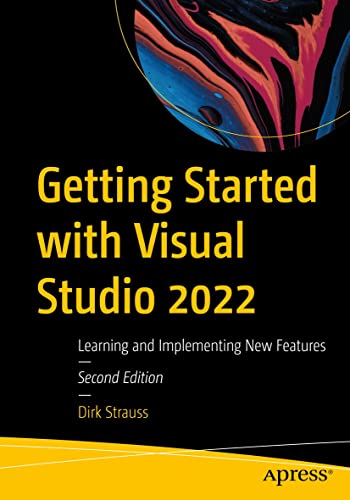Amazon.com: Getting Started with Visual Studio 2022: Learning and ...