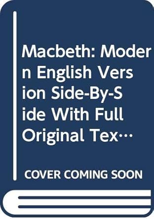 Amazon.com: Macbeth: Modern English Version Side-By-Side With Full ...
