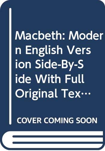 Amazon.com: Macbeth: Modern English Version Side-By-Side With Full ...