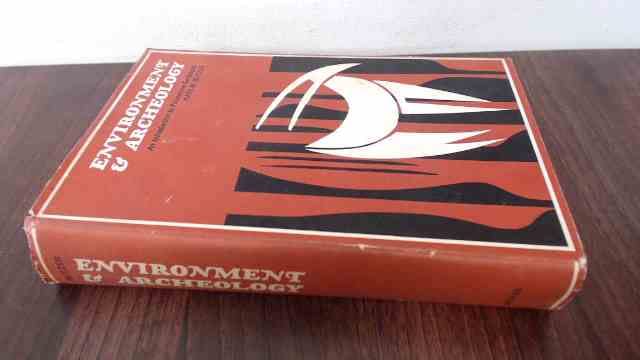 Environment and Archeology : An Intrduction to Plestocene Geography ...