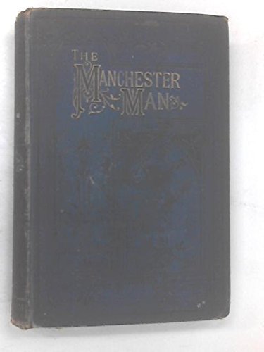 The Manchester Man: Amazon.co.uk: Books