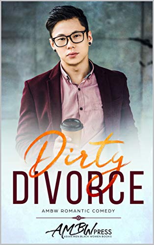 Amazon.com: Dirty Divorce: AMBW Romantic Comedy | BWAM | Clean ...