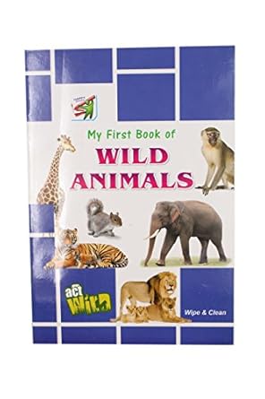 Buy My First Book of Wild Animals Book Online at Low Prices in India ...