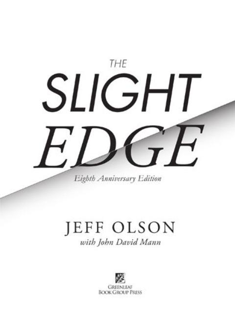 The Slight Edge : Olson, Jeff, Mann, John David: Amazon.in: Books