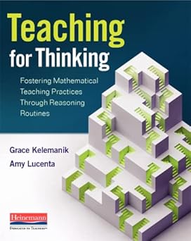 Amazon.com: Teaching for Thinking: Fostering Mathematical Teaching ...