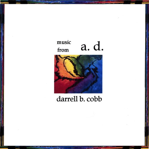 Play Music From A. D. by Darrell B. Cobb on Amazon Music