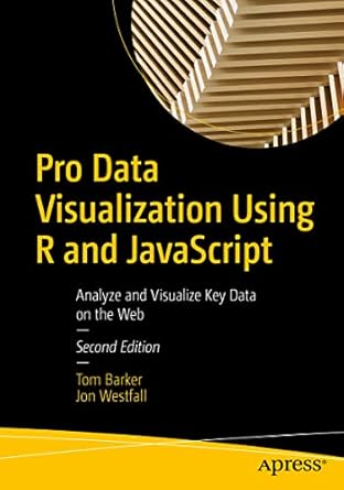 Pro Data Visualization Using R and JavaScript: Analyze and Visualize ...
