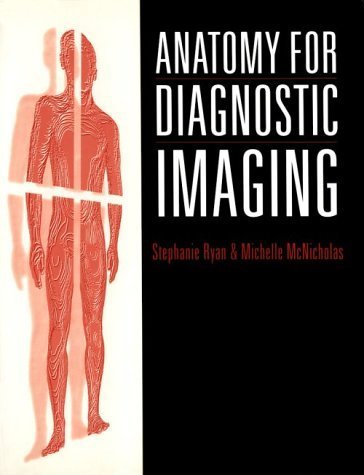 Anatomy for Diagnostic Imaging: 9780702014475: Books - Amazon.ca