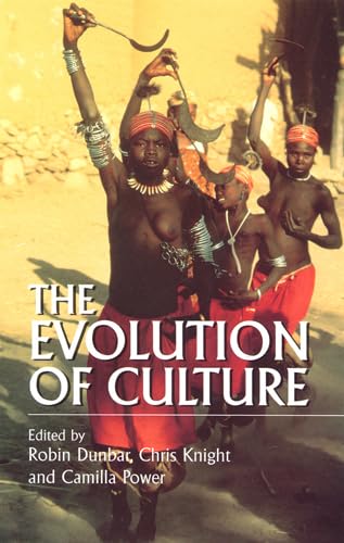 The Evolution of Culture: A Historical and Scientific Overview: Dunbar ...