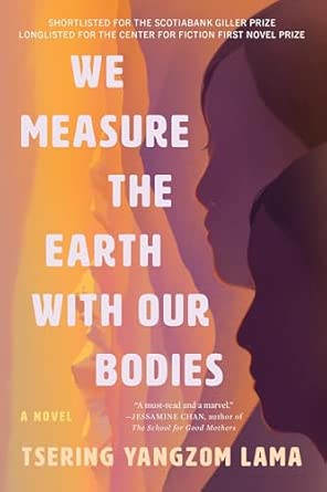 Amazon.com: We Measure the Earth with Our Bodies: 9781639731848: Lama ...