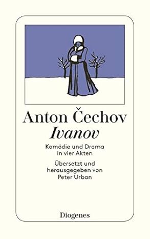Ivanov. Drama in vier Akten : Anton Cechov, Tomi Ungerer, Peter Urban: Amazon.de: Bücher