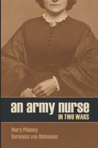 An Army Nurse in Two Wars: Phinney, Mary, Munroe, James Phinney ...