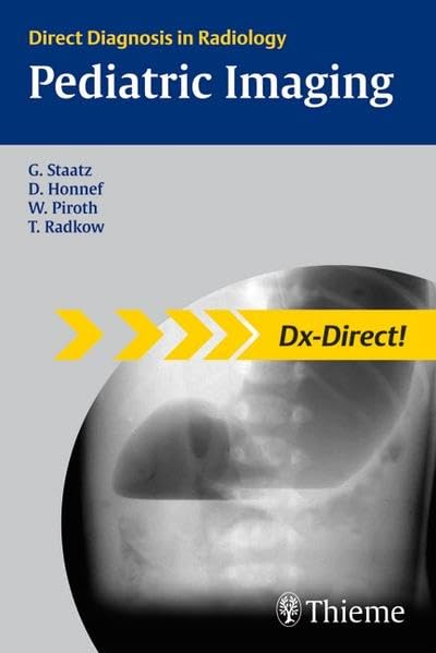 Buy Pediatric Imaging: Direct Diagnosis in Radiology Book Online at Low ...